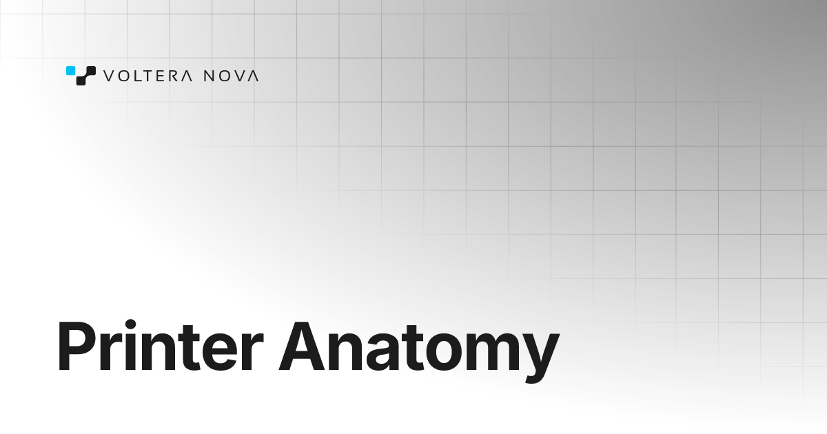 Printer Anatomy | NOVA | Voltera Docs