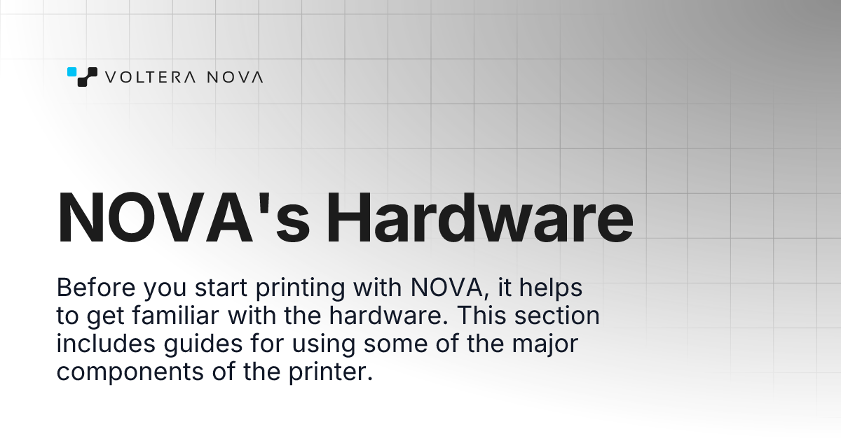 NOVA's Hardware | NOVA | Voltera Docs