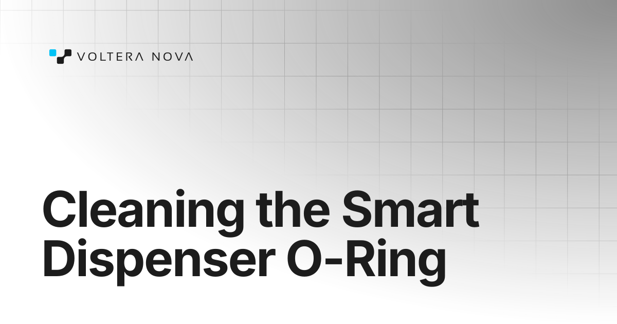 Cleaning the Smart Dispenser O-Ring | NOVA | Voltera Docs