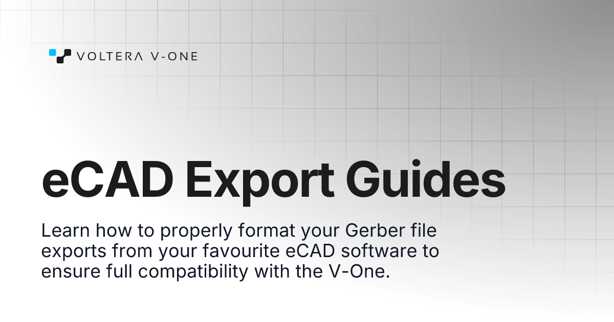 PCB Design Export Guides | Voltera Docs